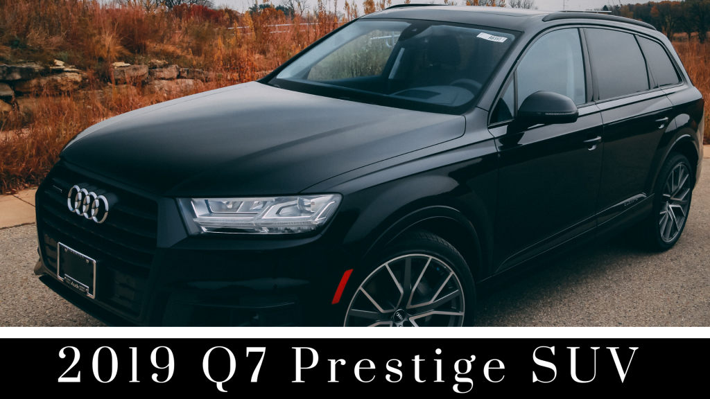 Meet the 2019 Audi Q7 Prestige | Audi of Madison Blog